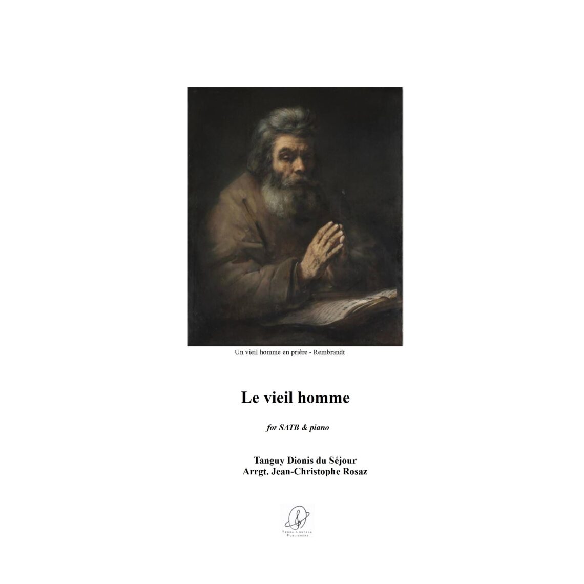 Dionis du Séjour - Le vieil homme - Jean-Christophe ROSAZ Compositeur